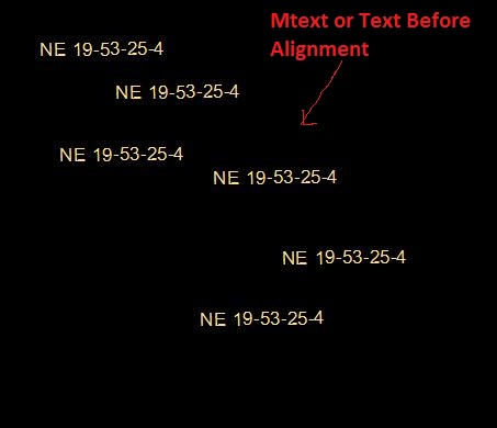 Mtext align lisp - AutoLISP, Visual LISP & DCL - AutoCAD Forums